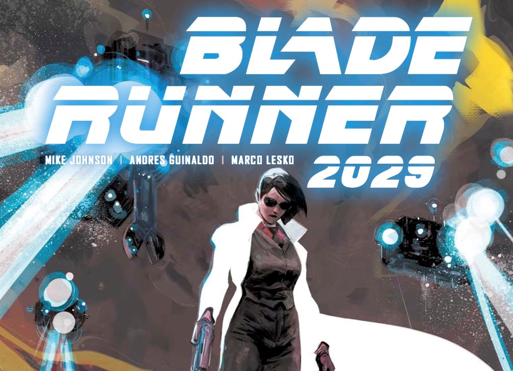 Blade Runner: Review: Blade Runner 2029 #11 – Sci-Fi Bulletin ...