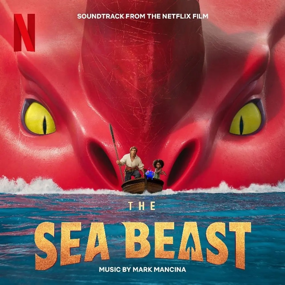 Review: The Sea Beast: Original Soundtrack – Sci-Fi Bulletin: Exploring ...