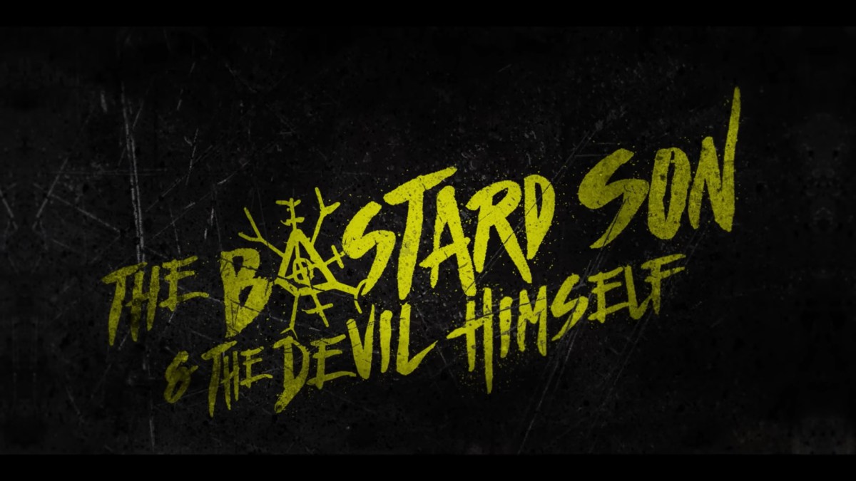Meet The Bastard Son and the Devil Himself (video) – Sci-Fi Bulletin ...
